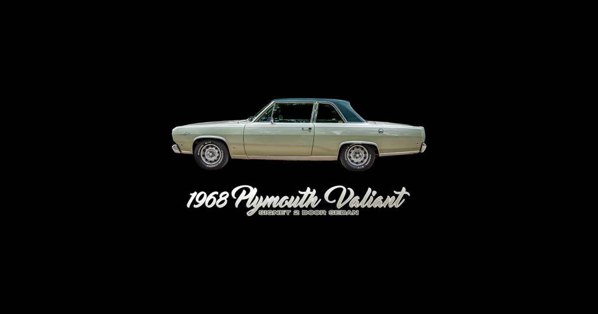1968 Plymouth Valiant Signet 2 Door Sedan - 1968 Plymouth Valiant ...