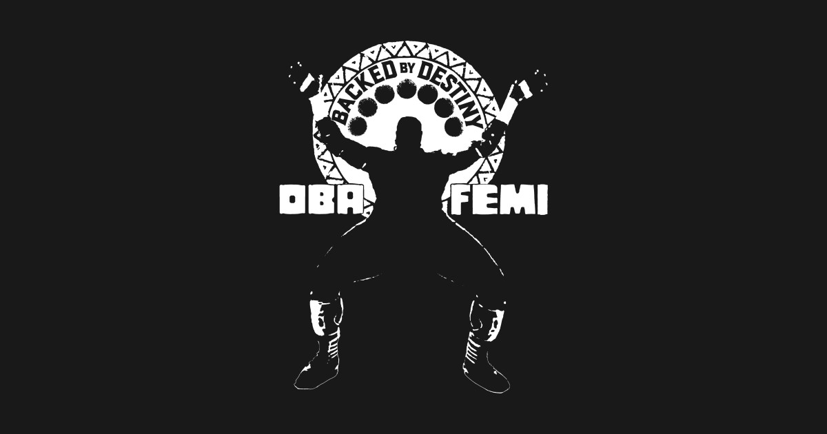 Oba Femi - Oba Femi - T-Shirt | TeePublic