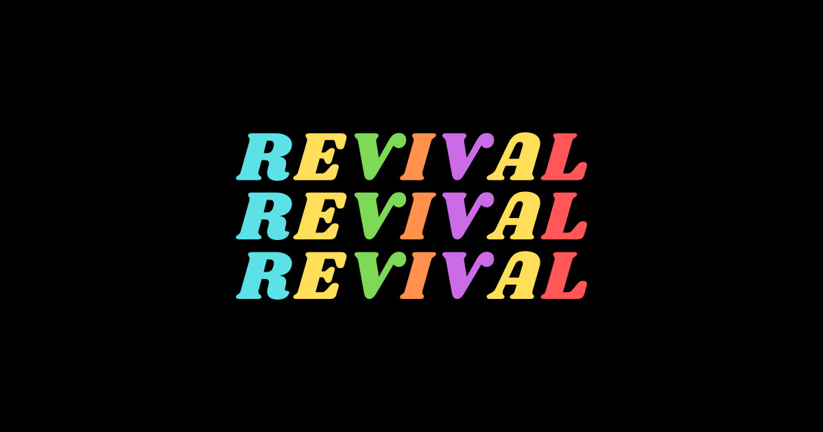 Revival | Christian Typography - Revival - Sticker | TeePublic