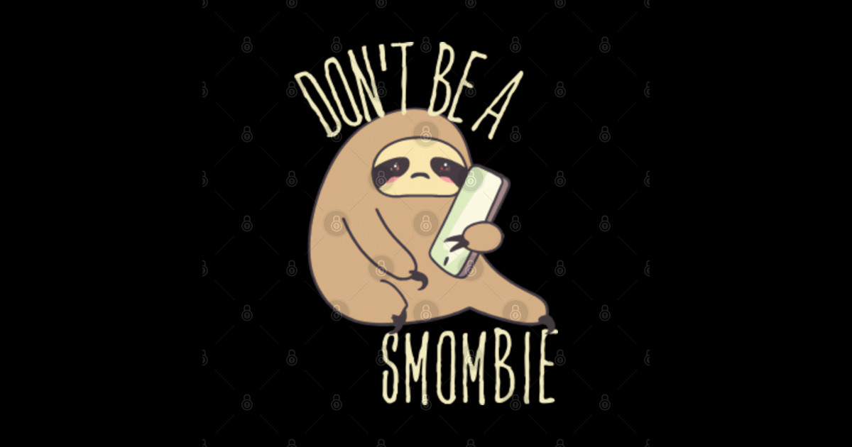 Smombie Sloth, Bored Sloth With Mobile Phone - Funny Mobile Phone Gifts ...