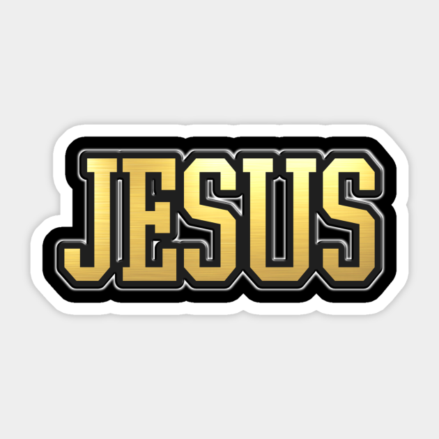 Shiny black and Gold JESUS word ver11 - Gold - Sticker | TeePublic