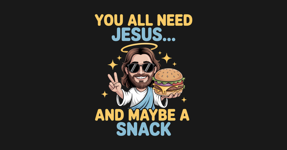 Jesus Snacks & Faith_ The Holy Humor Collection - Jesus Snacks - T ...