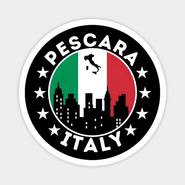 Pescara City Skyline, Italian Flag - Made In Pescara - Magnet | TeePublic
