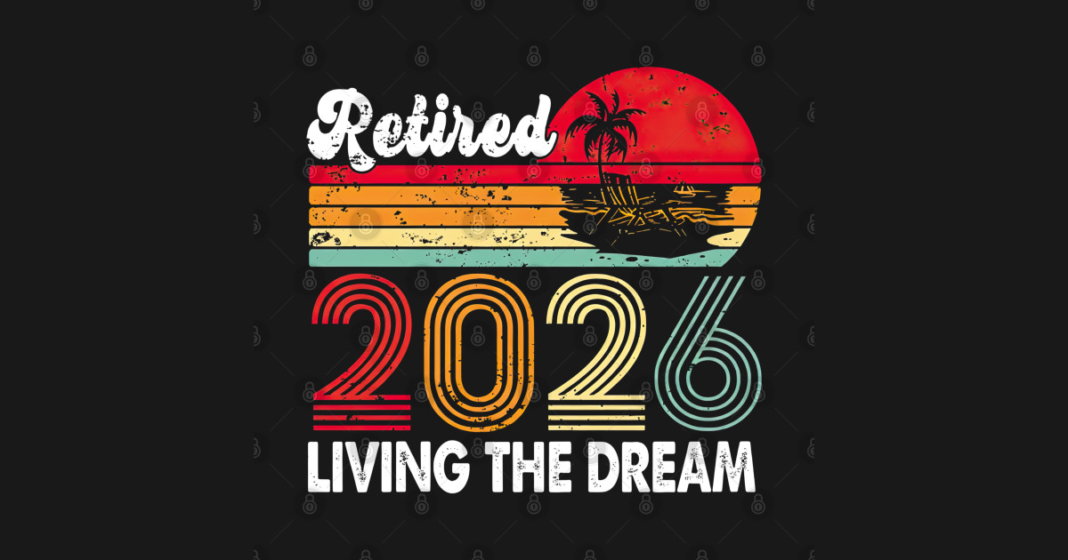 Retired 2026 Living the Dream Tropical Beach Design - 2026 Retirement ...