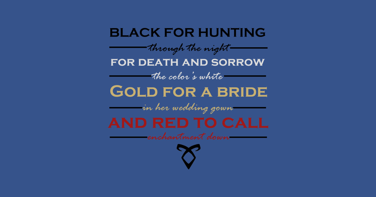 Shadowhunter Children's Rhyme - Shadowhunters - T-Shirt | TeePublic