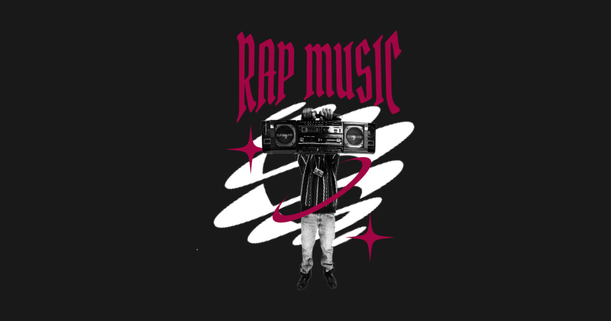 Rap music - Rap Music - T-Shirt | TeePublic