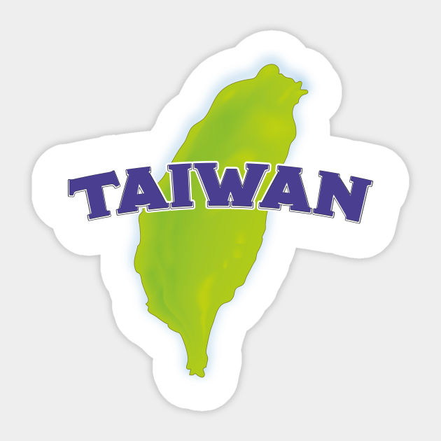 Taiwan - Taiwan - Sticker | TeePublic