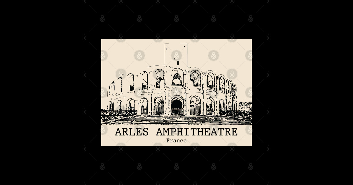 Arles Amphitheatre - France - Arles Amphitheatre - Sticker | TeePublic