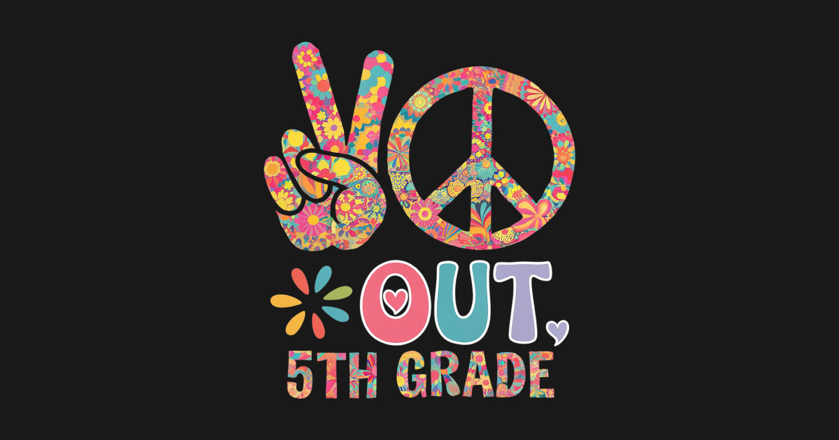 Womens Peace Out 5th Grade Last Day of School Fifth Grade Grad - Womens ...