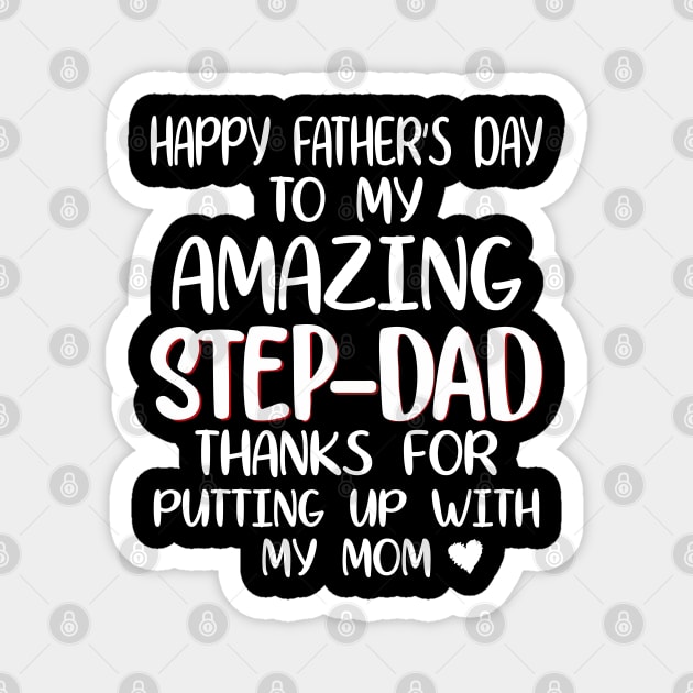 Happy father's day step dad - Happy Fathers Day Step Dad - Magnet ...