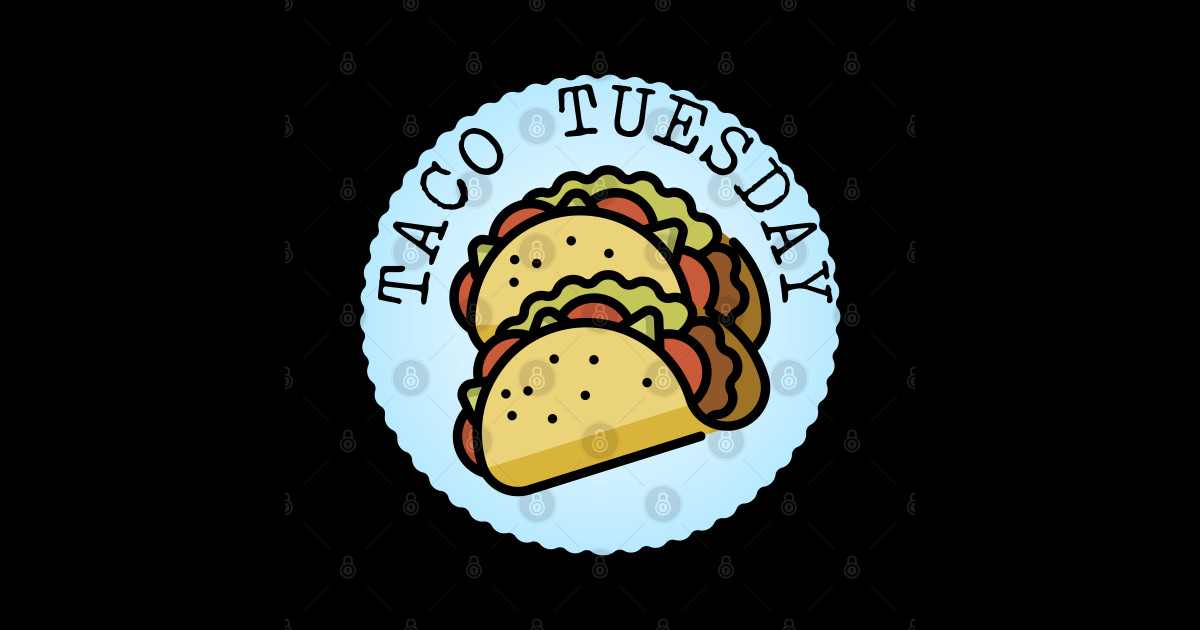 Taco Tuesday (Adulting Merit Badge) - Merit - Sticker | TeePublic