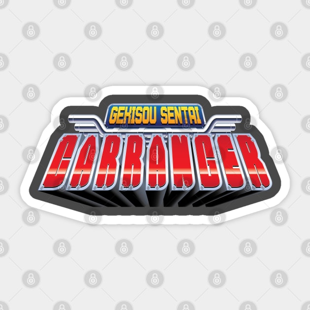 Gekisou Sentai Carranger - Super Sentai - Sticker | TeePublic