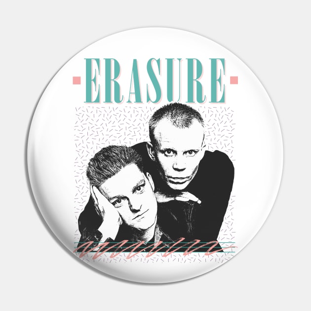 Erasure /// Retro 80s Fan Art Design - Erasure - Pin | TeePublic
