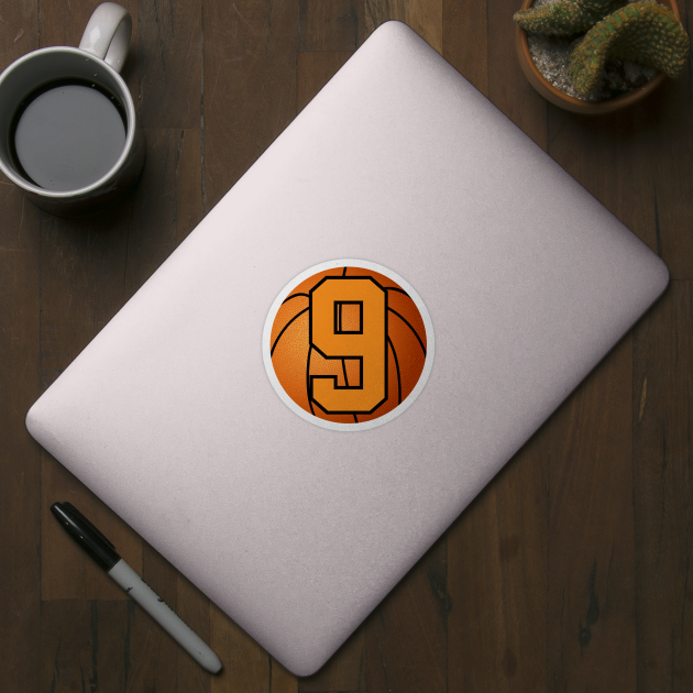 Basketball Number 9 - Basketball Number 9 - Sticker | TeePublic