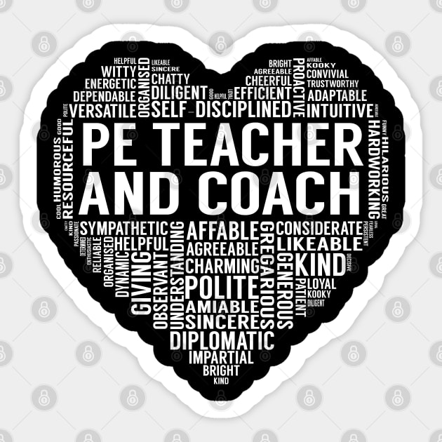 Pe Teacher And Coach Heart - Pe Teacher And Coach - Sticker | TeePublic