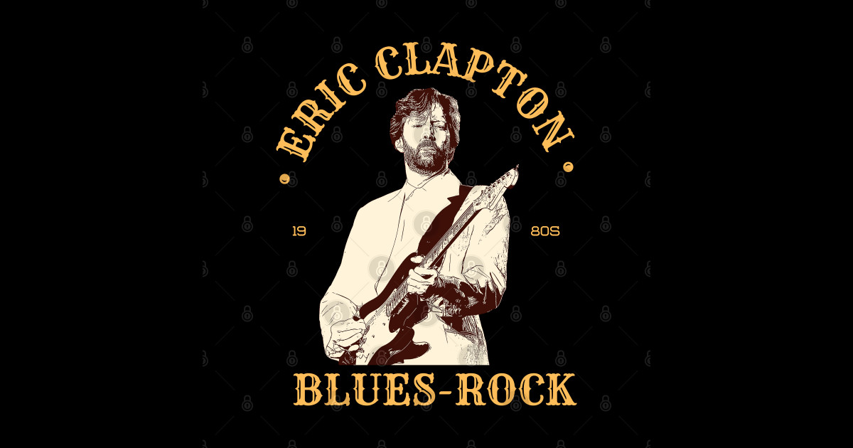 Eric Clapton Blues Rock - Musician - Sticker | TeePublic
