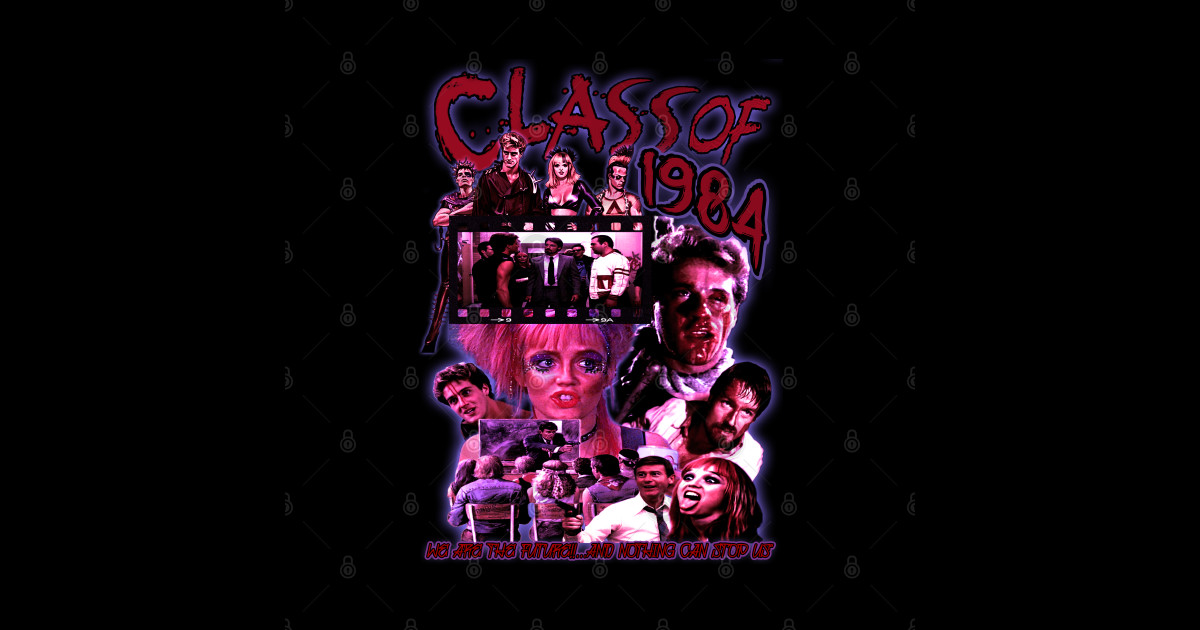 Class Of 1984. Vintage Cult Classic. - Class Of 1984 - Sticker | TeePublic