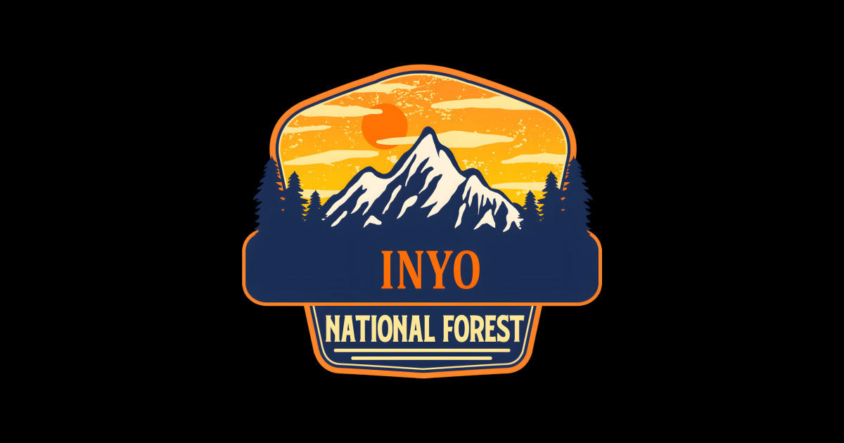 Inyo National Forest - Inyo - Sticker | TeePublic