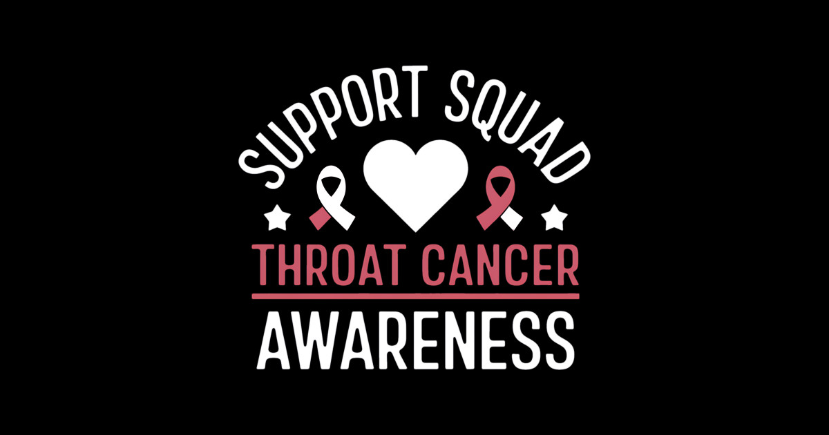 Throat Cancer Awareness Support Squad Burgundy White Ribbon - Throat ...