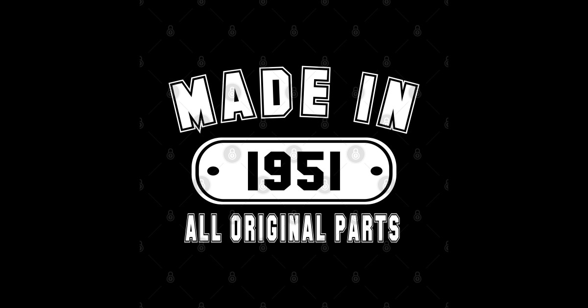 Made In 1951 All Original Parts - Made In 1951 All Original Parts ...