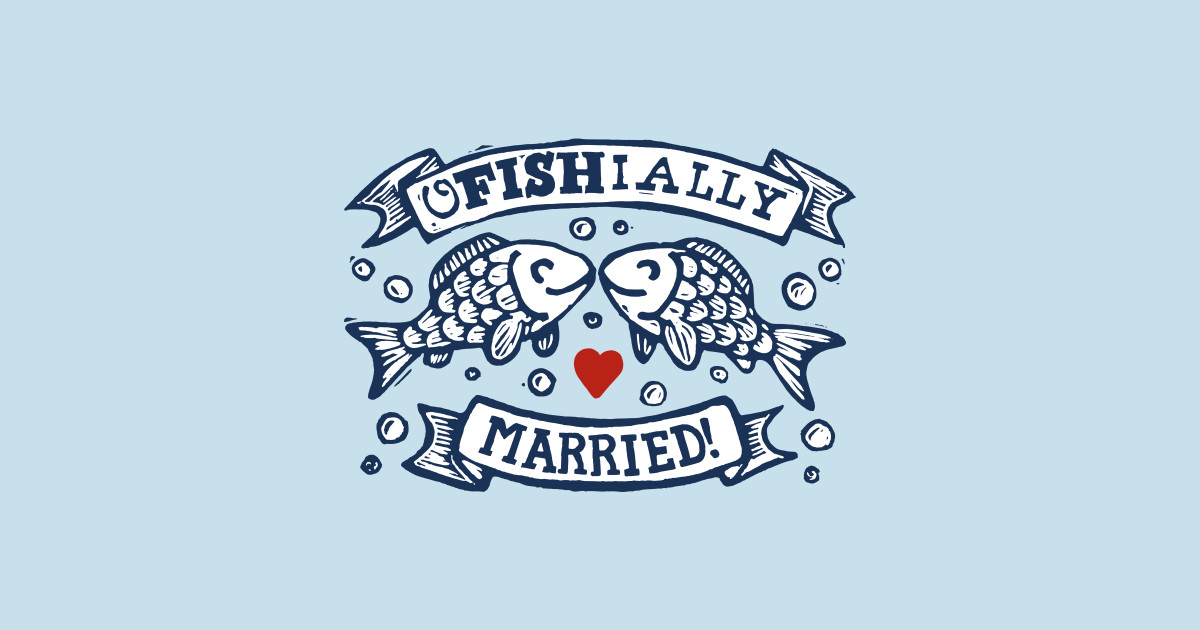 Officially Married Fish - Just Married - T-Shirt | TeePublic