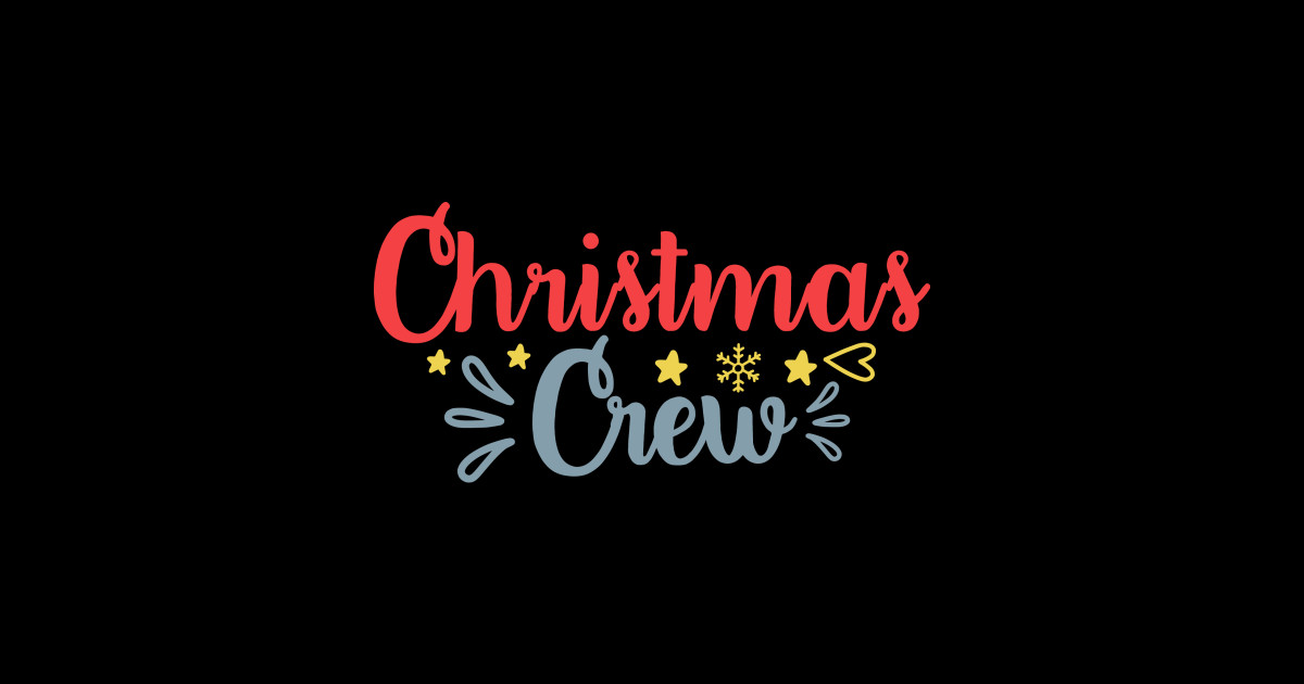 Christmas Crew - Christmas Family - Sticker | TeePublic