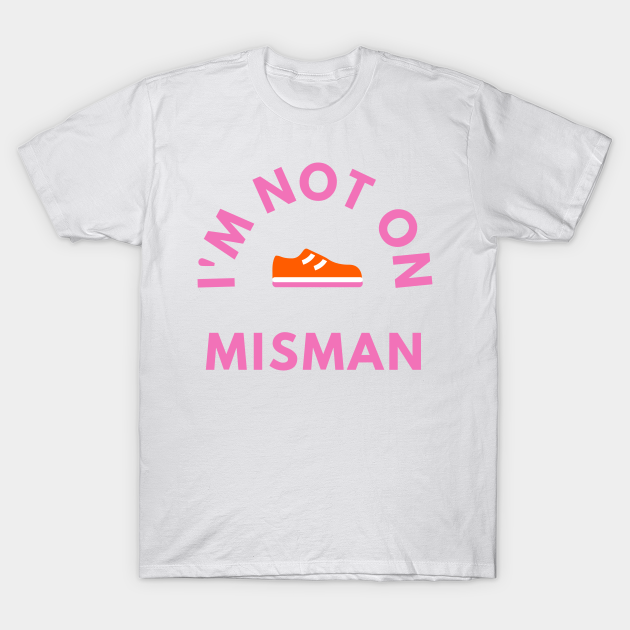 No longer misman - Hash - T-Shirt | TeePublic