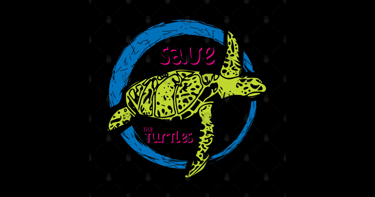 SAVE THE TURTLES! TURTLE-TASTIC ECO TURTLE LOGO MOTIF - Turtle ...