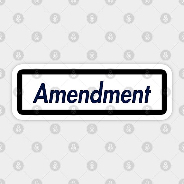 SUPER AMENDMENT LOGO - Amendment - Sticker | TeePublic