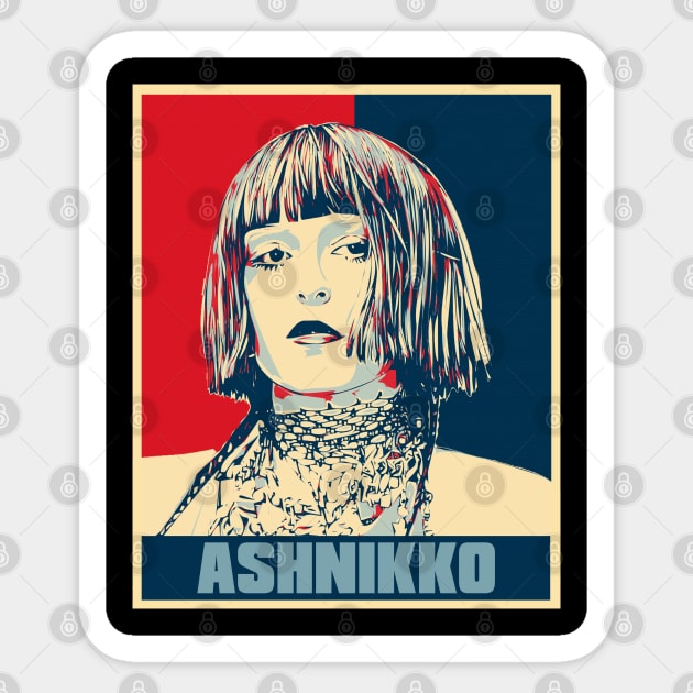 Ashniko Hope Poster Art - Ashniko - Sticker | TeePublic