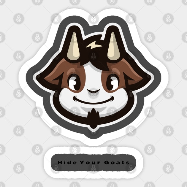 Hide Your Goats - Funny Saying - Sticker | TeePublic