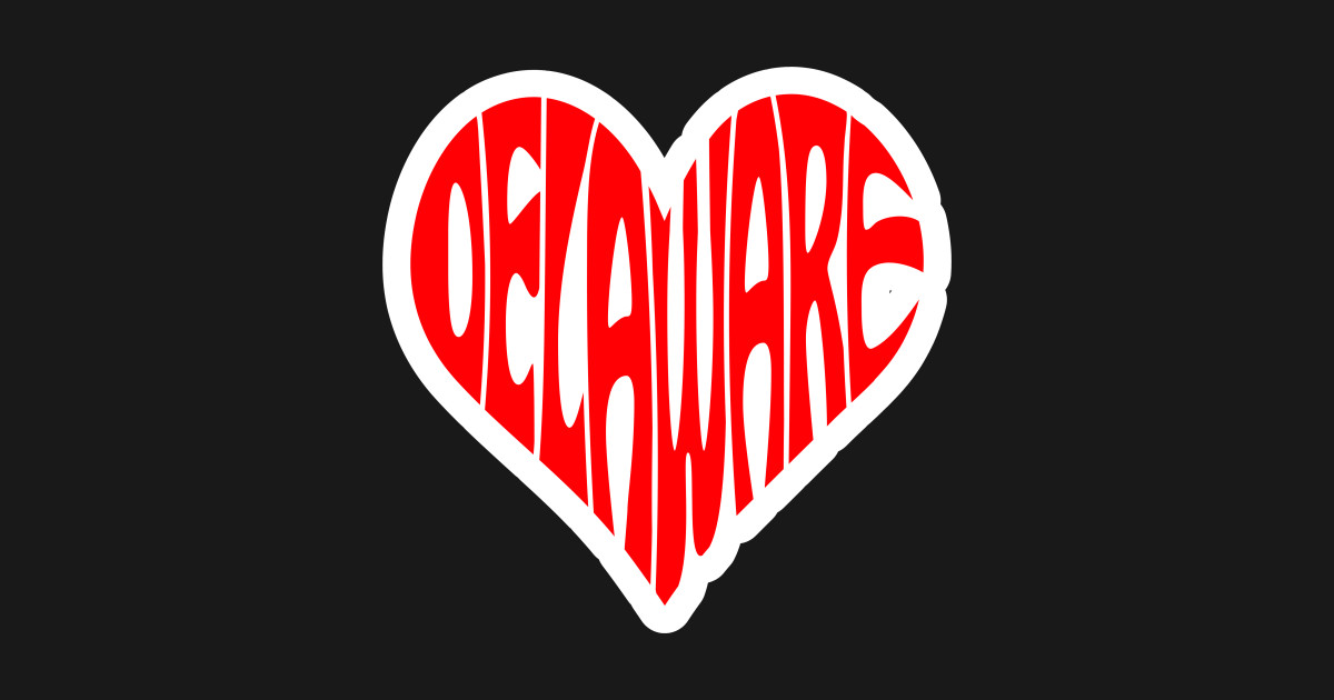 I LOVE DELAWARE - Love Delaware - T-Shirt | TeePublic