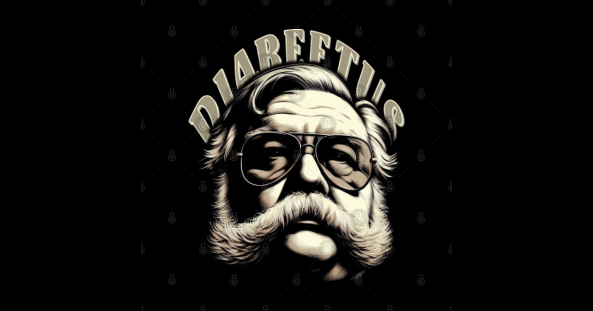 Diabeetus - Wilford Brimley - Diabeetus - Sticker | TeePublic