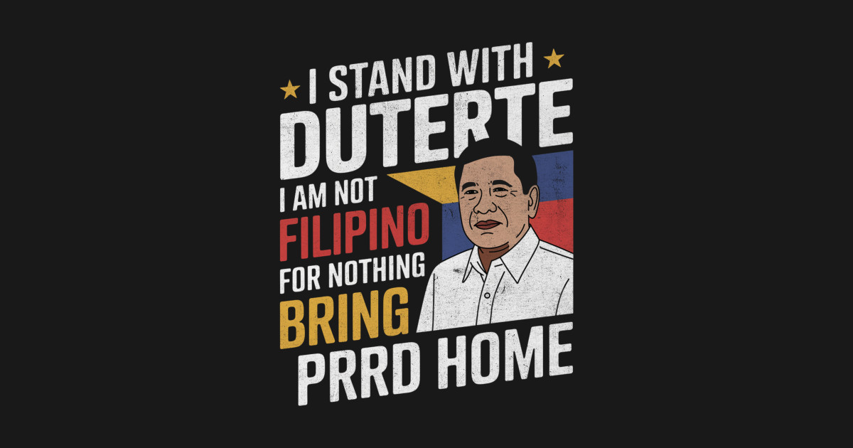 Support Duterte – Stand with Duterte Against ICC Charges - I Stand With ...