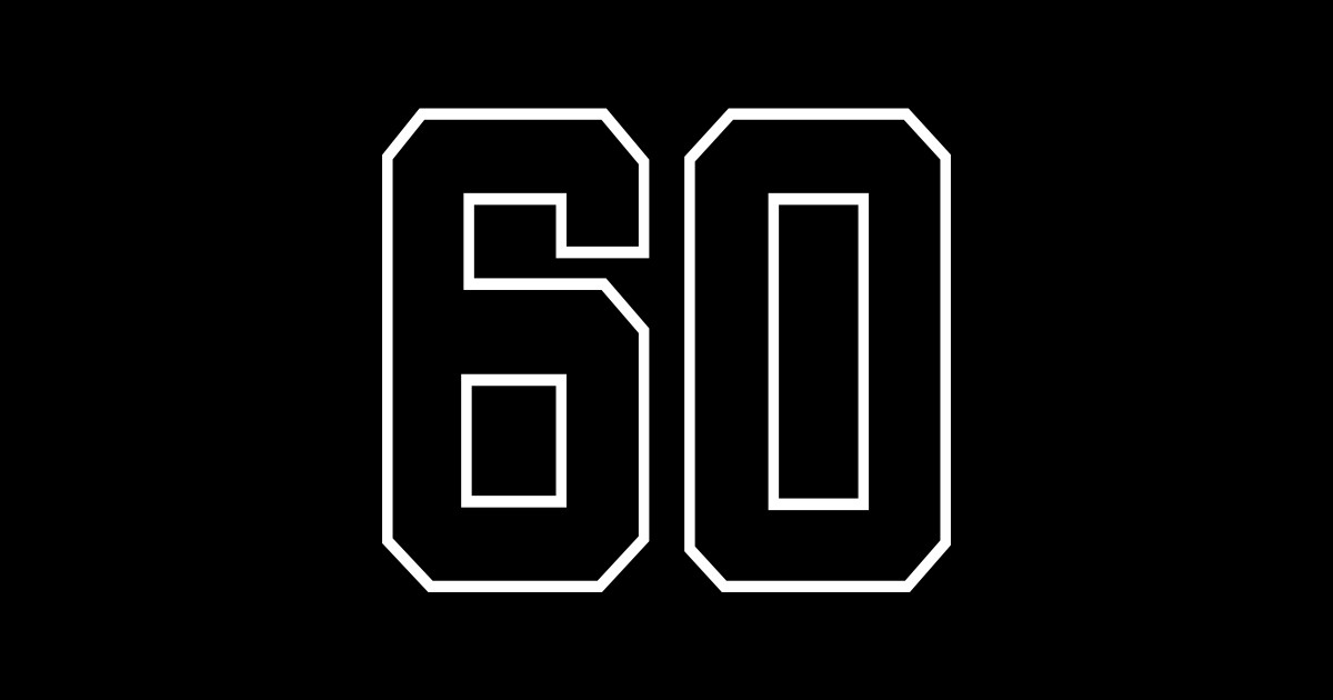 Number 60 - 60th Birthday - Sticker | TeePublic