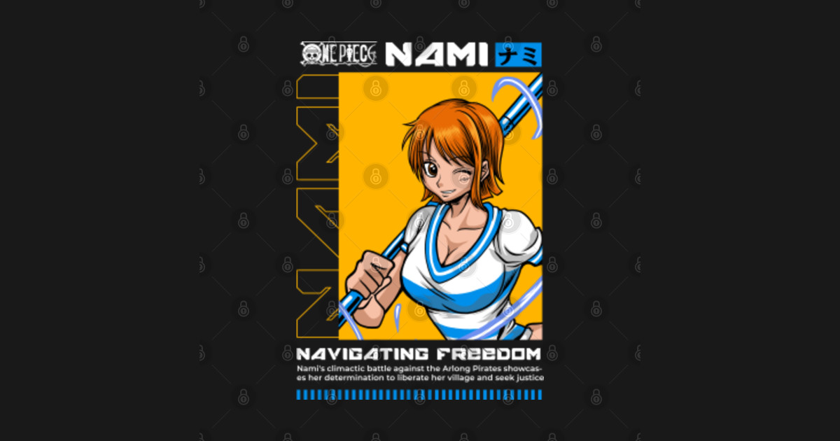 Nami One Piece - Nami One Piece - T-Shirt | TeePublic