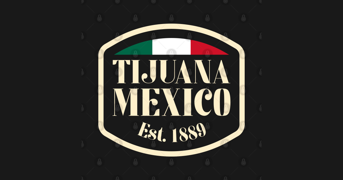 Tijuana // Retro Style Design - Tijuana - T-Shirt | TeePublic