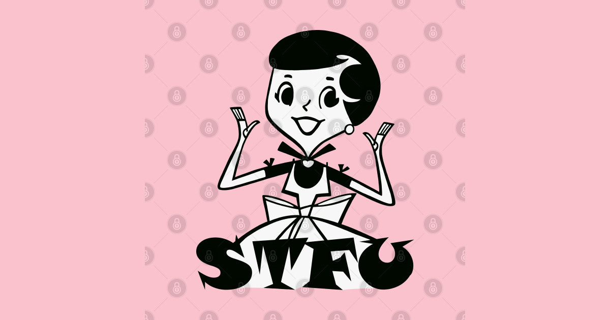 STFU - Stfu - T-Shirt | TeePublic