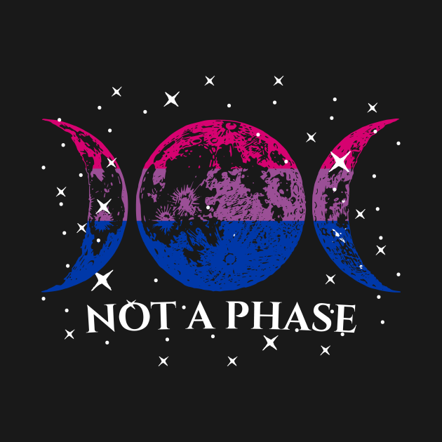 Not A Phase Funny Bisexual Bisexual T Shirt Teepublic