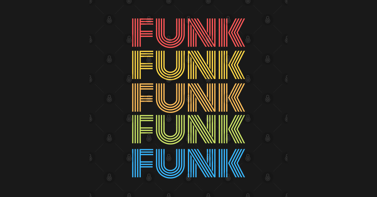 Funk 70s 80s Disco Style - Funk - T-Shirt | TeePublic
