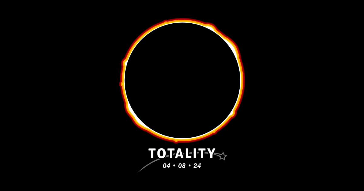 Totality, 2024 Total Solar Eclipse Viewing Shirt - 2024 Eclipse ...