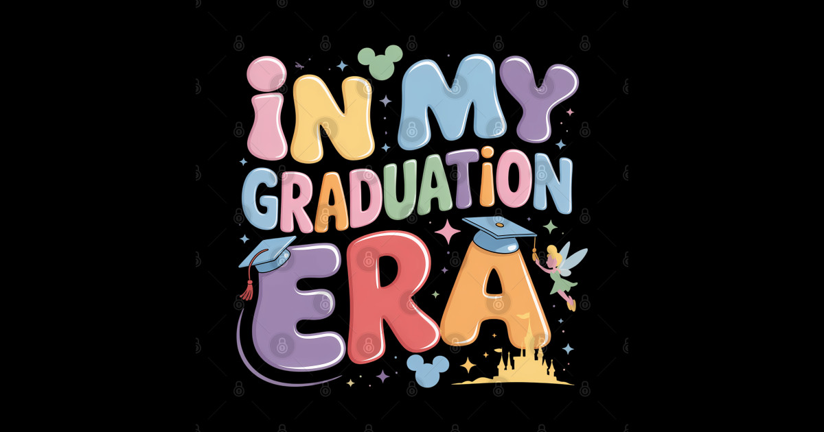 In My Graduation Era Graduate Last Day Of School - Last Day Of School ...