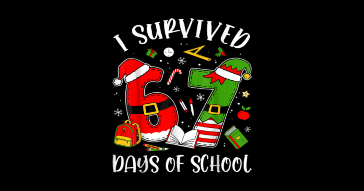 I Survived Days Of School Christmas Break Teacher Student - Days Of ...