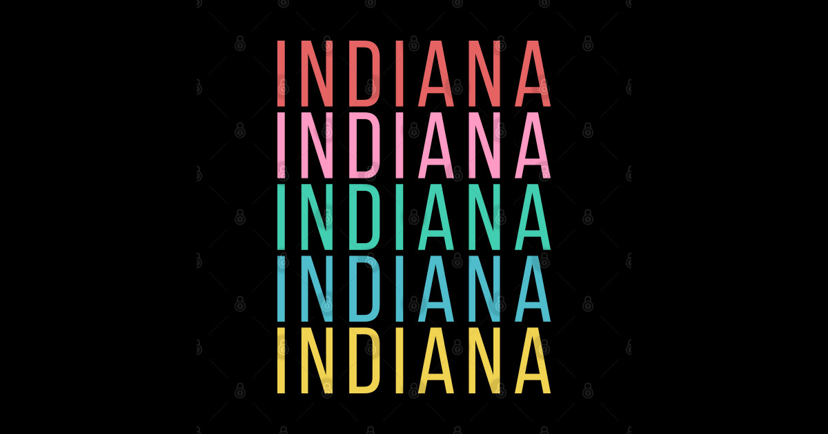 Indiana State Repeated Text - Indiana State - Sticker | TeePublic