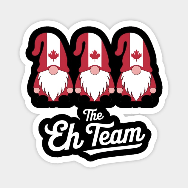 Gnomes The Eh team Canada Flag Canada Day Canadian - Gnomes The Eh Team ...