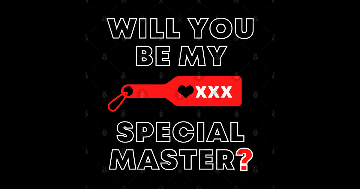 Will You Be My SPECIAL MASTER? - Paddle - Special Master - Sticker ...
