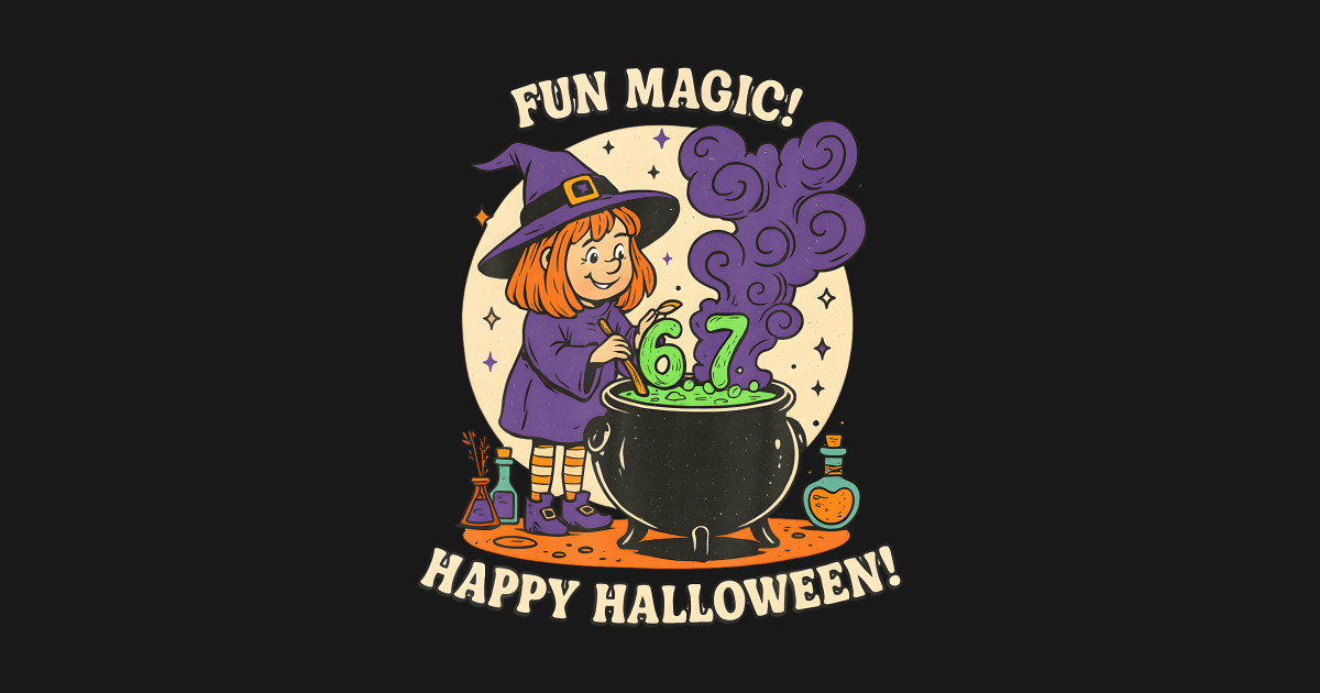 6 7 Halloween Witch Fun Magic - Funny Halloween Costume - T-Shirt ...