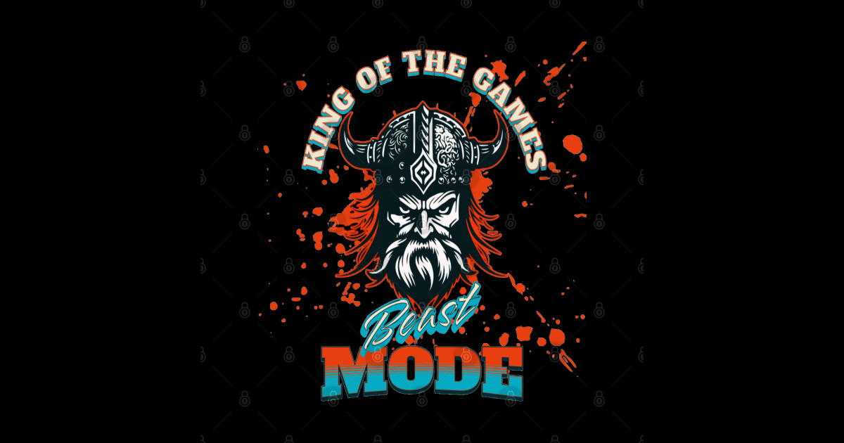 King Of The Gamers, Beast Mode - Birthday Gamer Gift - Posters and Art ...