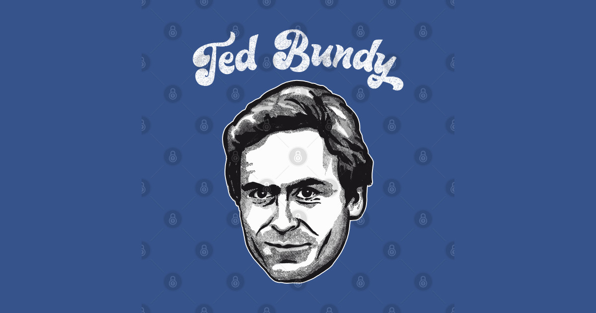 Ted Bundy - Original Retro Design - Ted Bundy - T-Shirt | TeePublic
