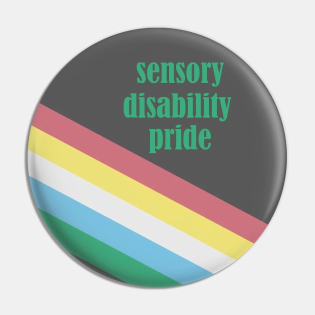Sensory Disability Pride Flag - Disability Pride - Pin | TeePublic